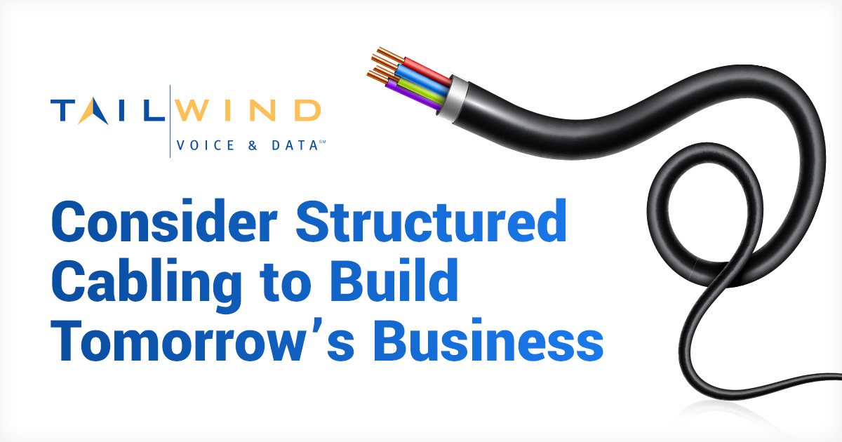 Infographic: Structured Cabling to Build Business | TailWind