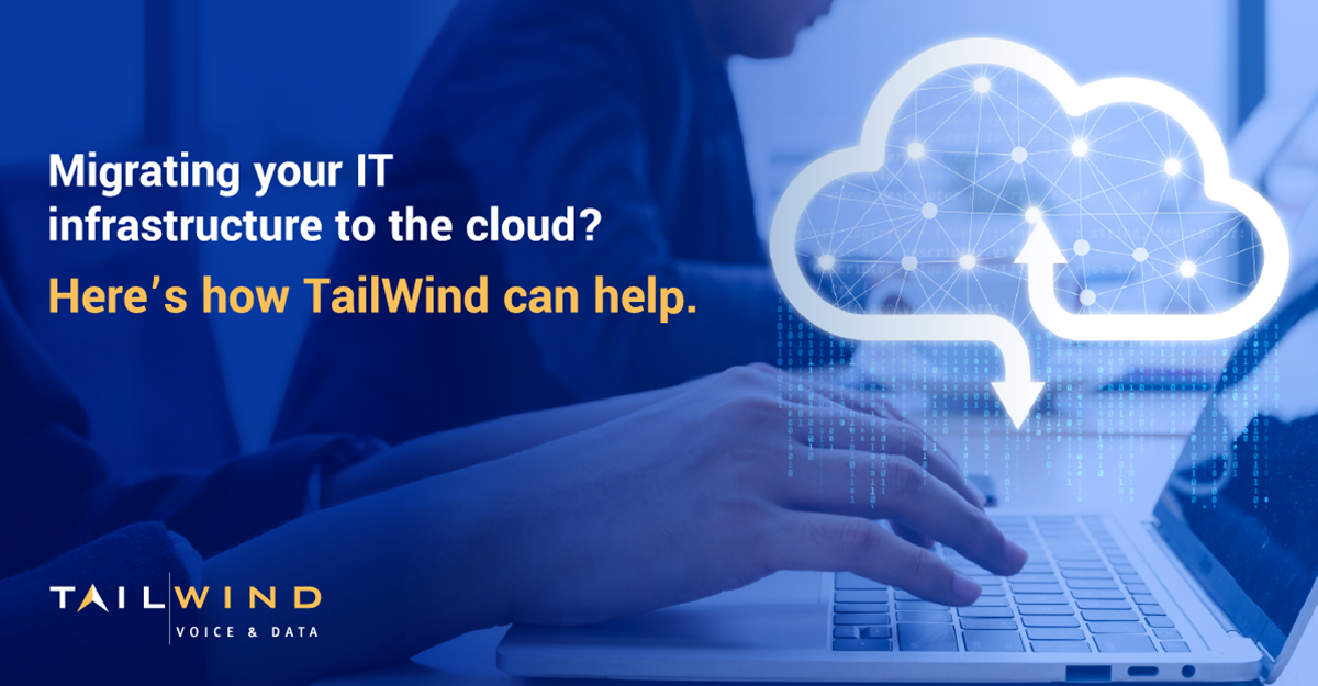 Cloud Migration With An MSP | Benefits For Your IT | Tailwind